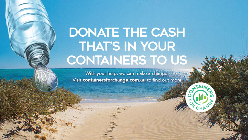 Be the Change - Containers for Change - Bibbulmun Track Foundation